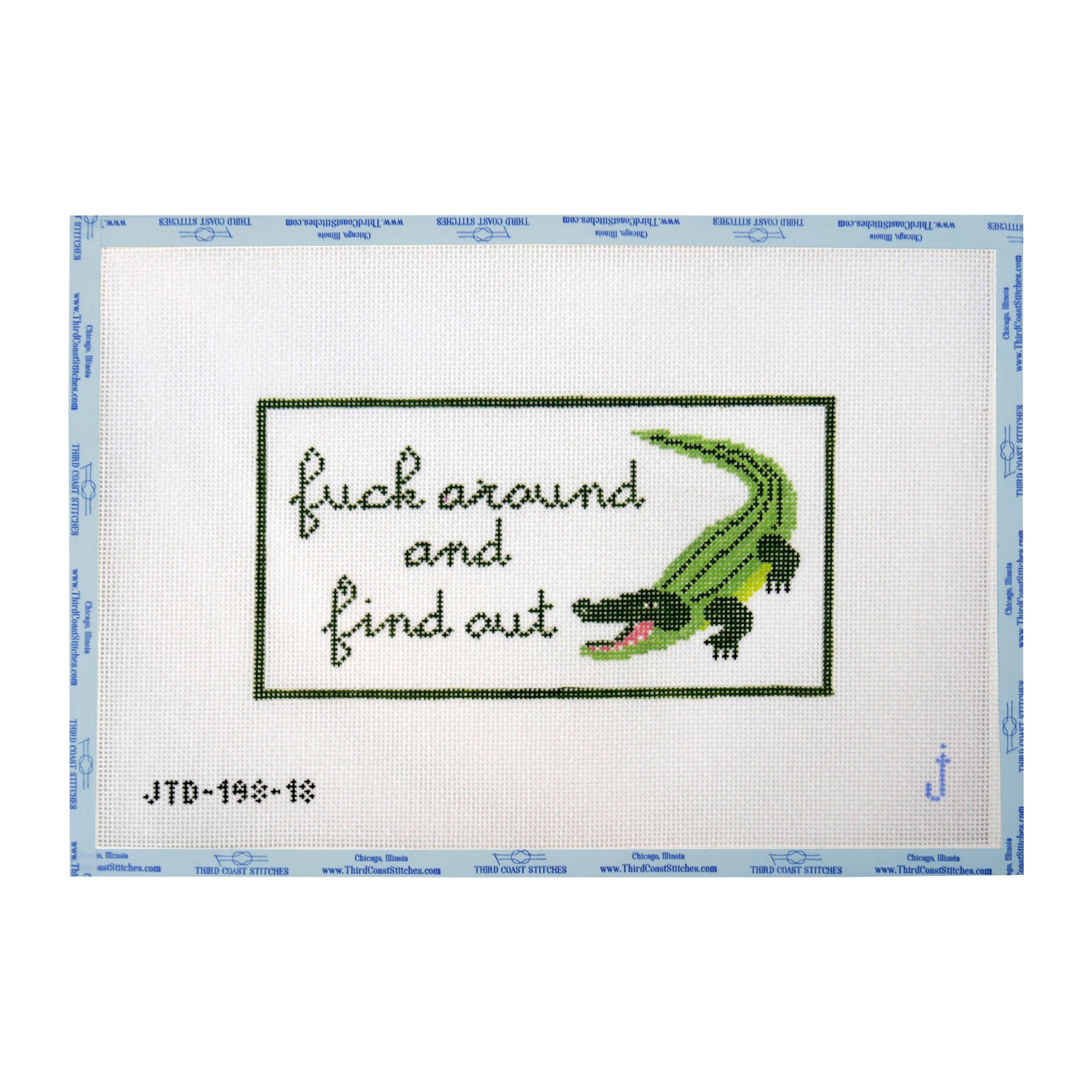 Fuck Around and Find Out – Third Coast Stitches